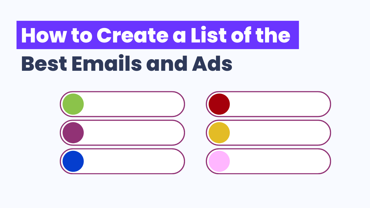 How to Create Your Own Swipe File and Keep the Best and Most Effective Emails and Ads | Marketing